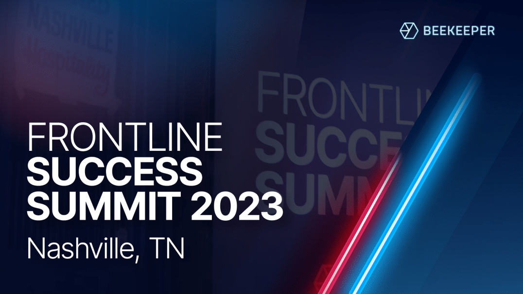 Frontline Success Summit 2024 | Sept. 10th in Nashville | Beekeeper